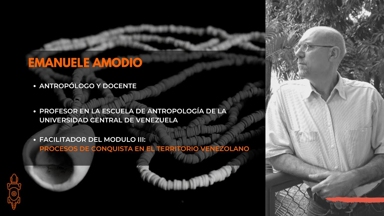 Curso Más de 400 años de Historia - Módulo III: Procesos de Conquista 2 - Emanuele Amodio - YouTube