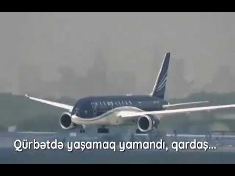 QÜRBƏTDƏ YAŞAMAQ YAMANDI QARDAŞ. ÇOX GÖZEL MƏNALI BİR ŞEİR