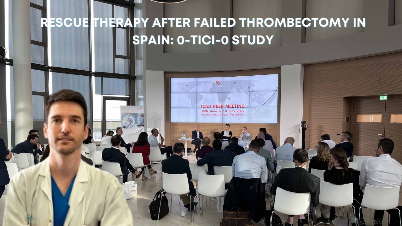 Rescue therapy after failed thrombectomy in Spain: 0-TICI-0 study | Dr ...