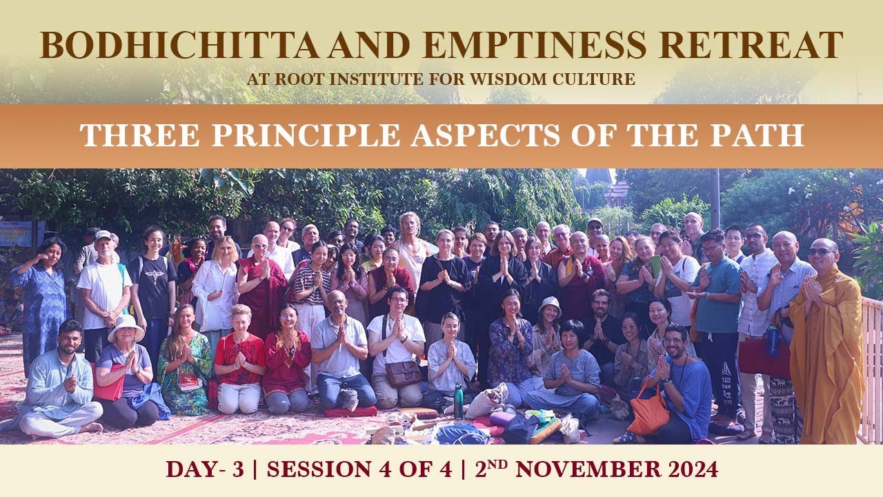 Day-3 | Session-4 of 4 | Three Principle Aspects of the Path - YouTube