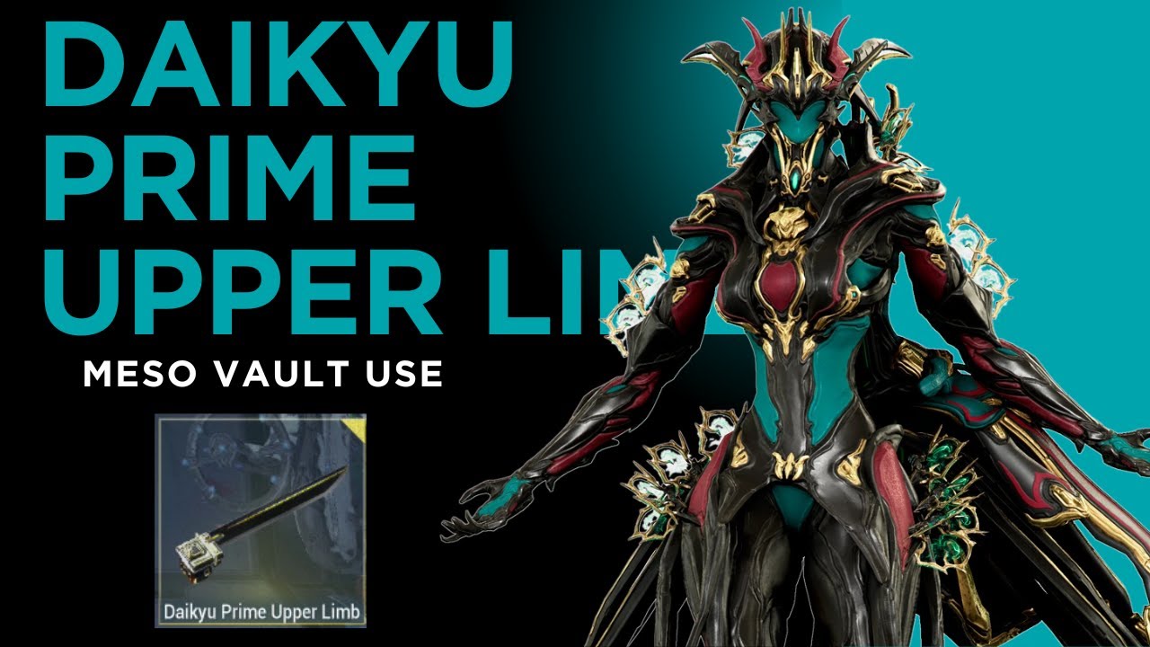 RELIC farm, daikyu prime upper limb | Warframe - YouTube