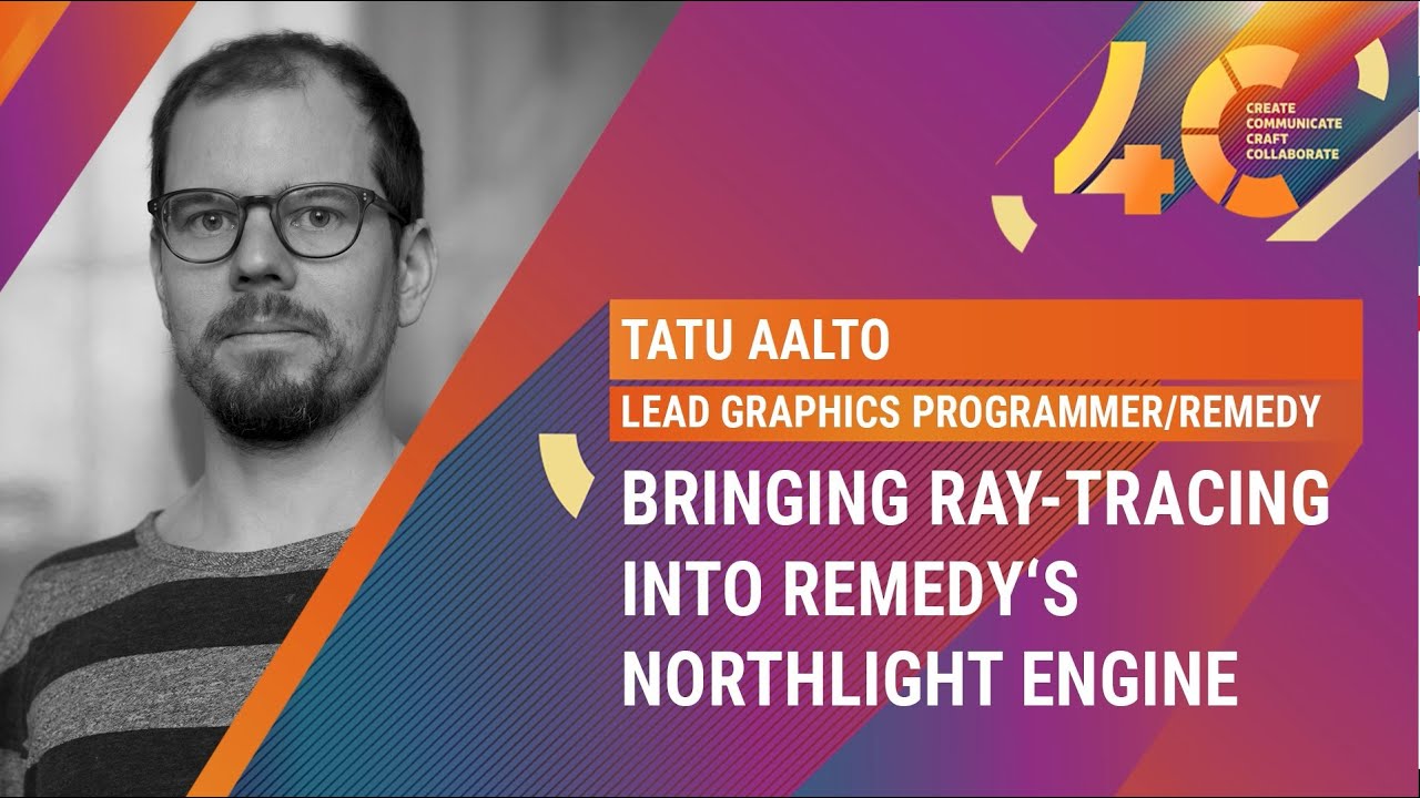 Bringing Ray-tracing into Remedy‘s Northlight Engine / Tatu Aalto ...