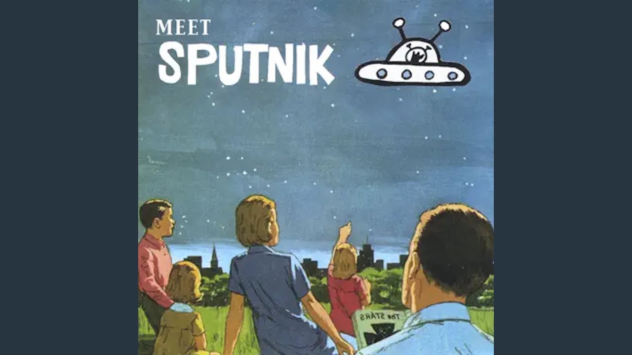 Sputnik (Song For Laika) - YouTube