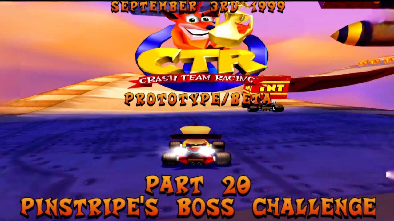 CTR Crash Team Racing Beta: (September 3, 1999) Part 20: Pinstripe's Boss Challenge - YouTube