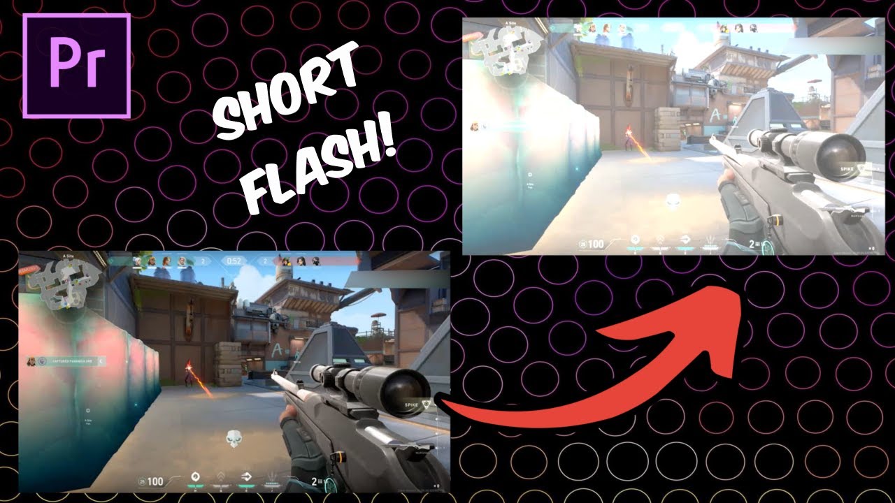 Short Flash Kill Effect for Gaming Montage | A Valorant Example | Tutorial Premiere Pro | 60 ...