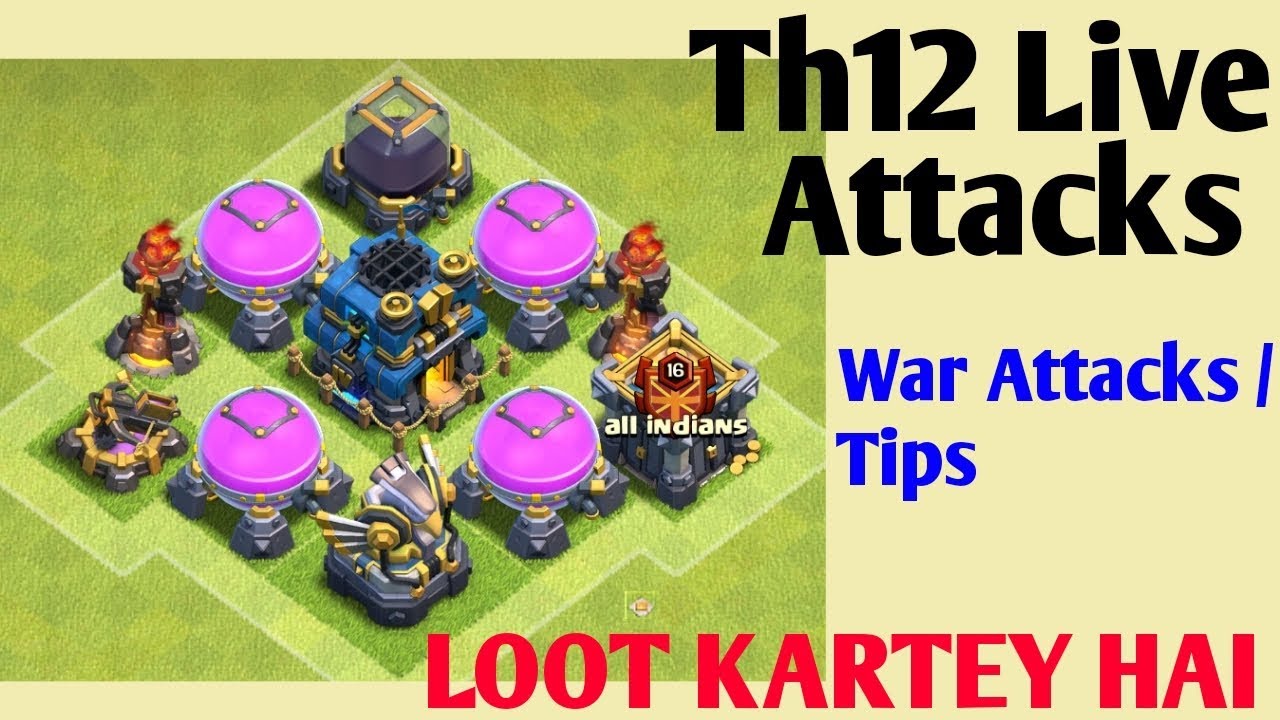 coc-th12-live-attacks-and-tips-for-attacking-youtube
