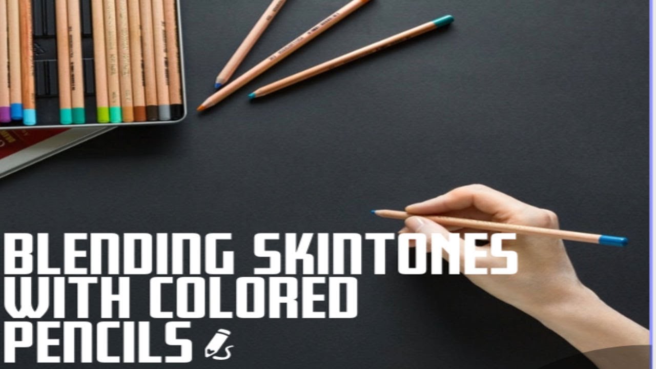 Create realistic skin tone and faces with colored pencils highlight ...