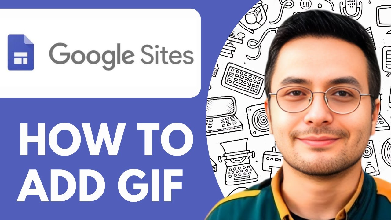 How to Add Gif to Google Sites - 2025 (Quick & Easy) - YouTube