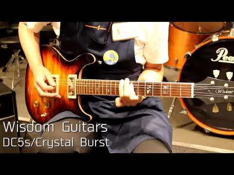 【試奏動画】Wisdom Guitars/DC5s/Crystal Burst - YouTube