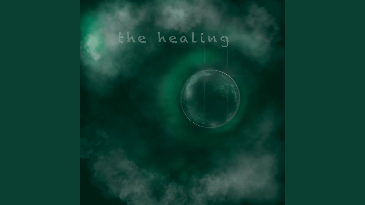the healing - YouTube