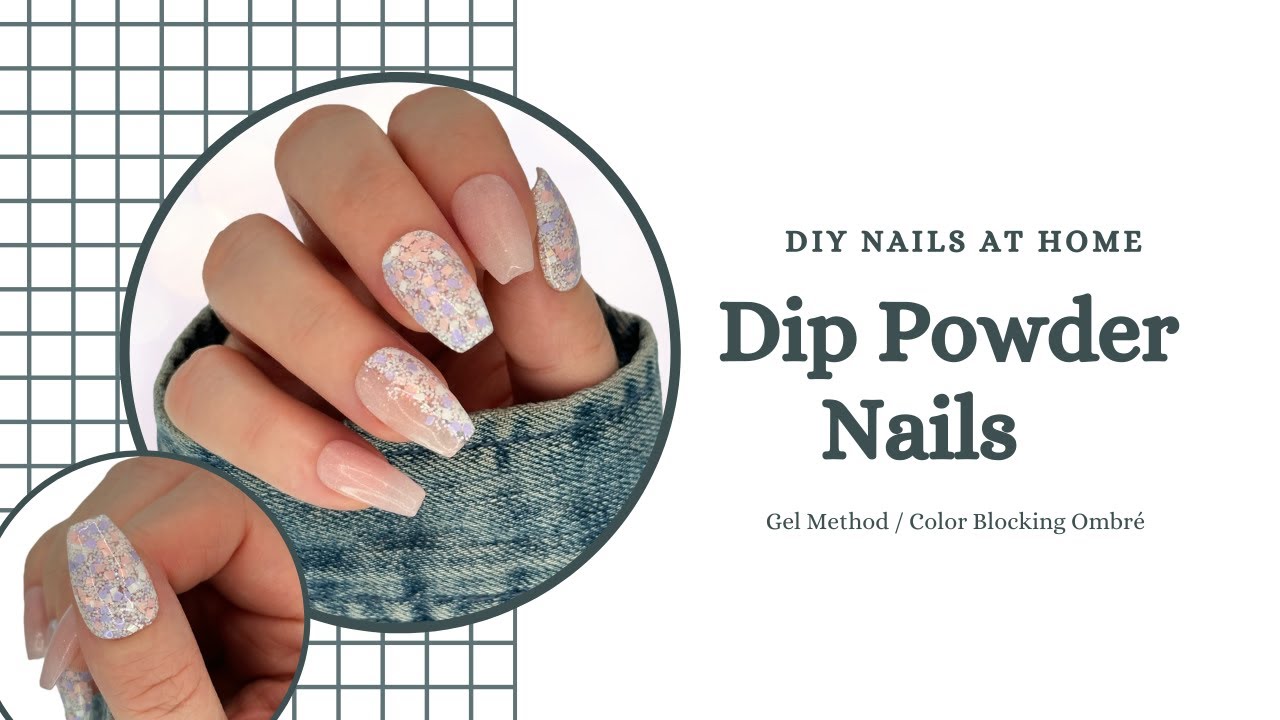 Dip Powder Nails at Home | Simple Spring Nails | Encapsulating Chucky ...