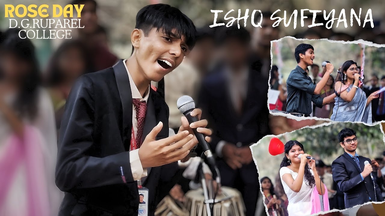 D.G.RUPAREL COLLEGE - Rose Day 2024 | ISHQ SUFIYANA | Cinematic ...