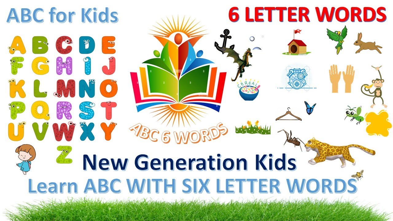 ABC SIX LETTER WORDS - YouTube