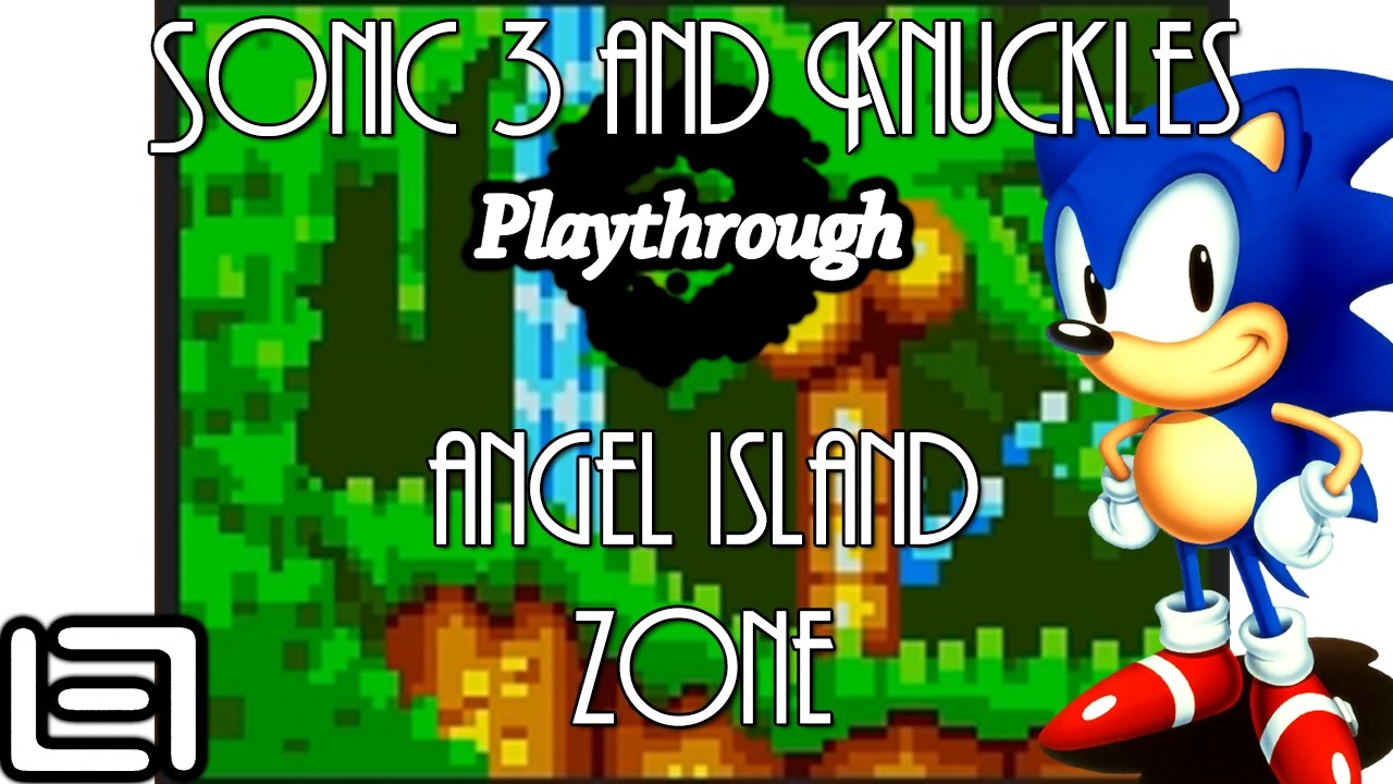 1 Angel Island Zone - Sonic 3 and Knuckles - Playthrough - YouTube