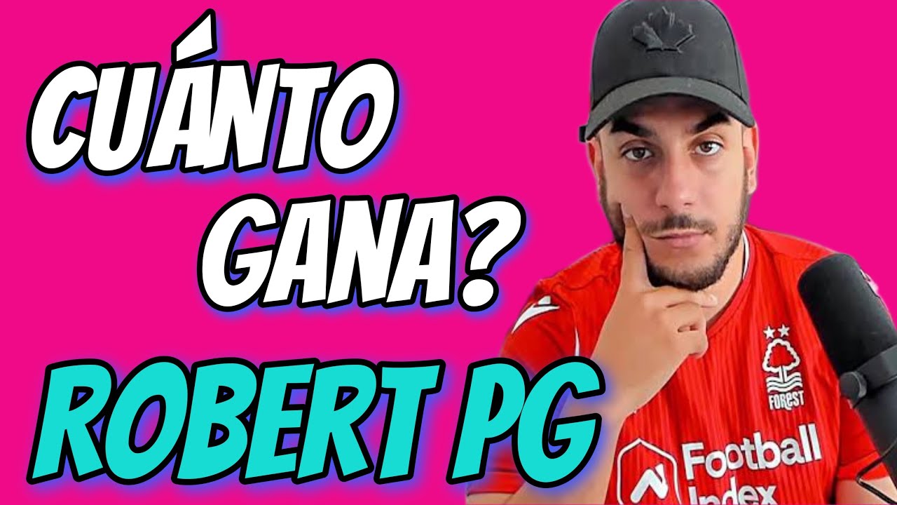 🤑👉🔴Cuanto Dinero Gana ROBERT PG en Youtube | #ROBERTPG - YouTube