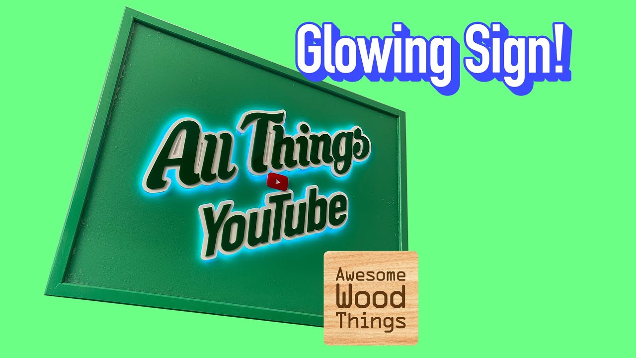How to Make a Glowing Logo Sign - DIY - YouTube