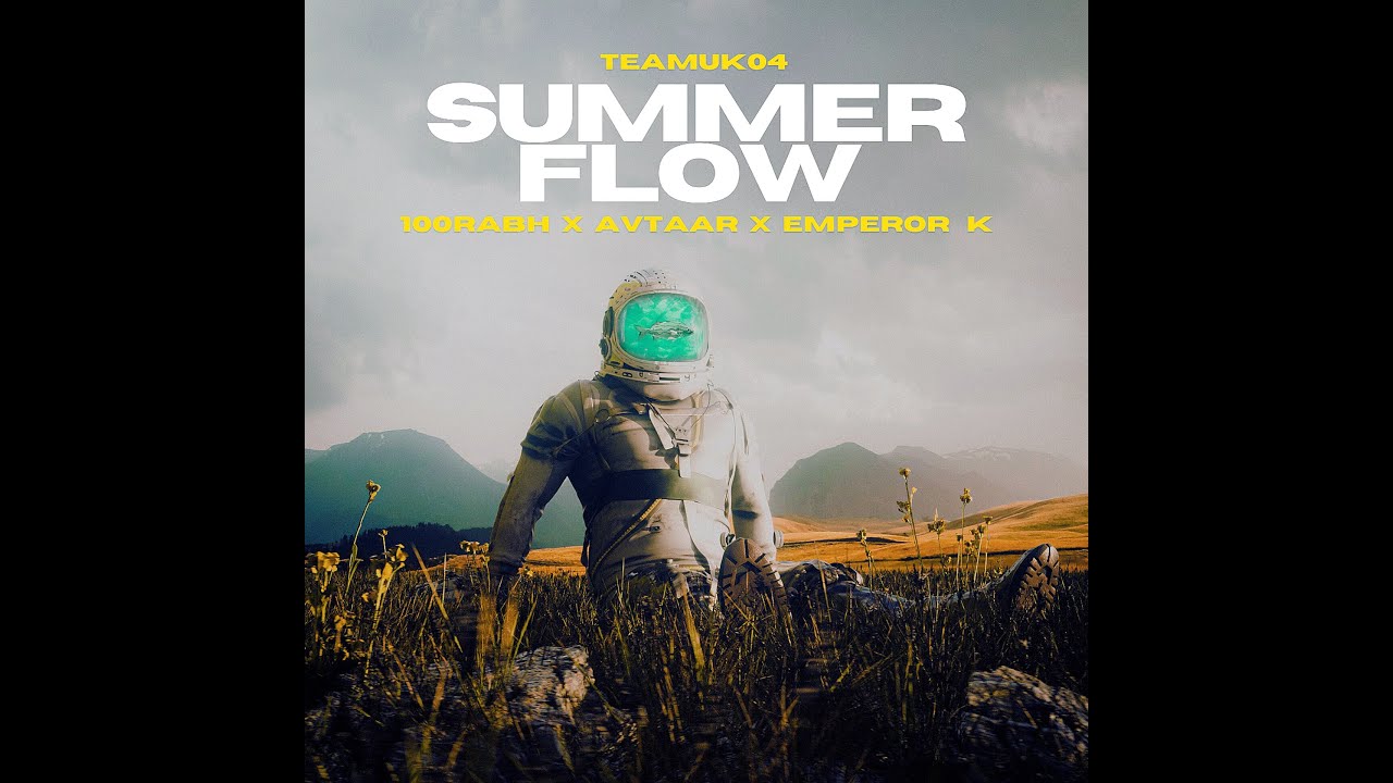 EMPEROR K - SUMMER FLOW | 100RABH | AVTAAR (LYRICS) - YouTube