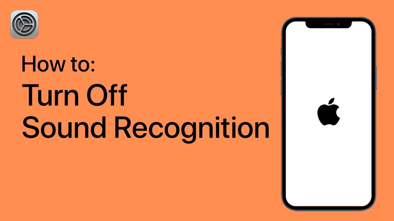 How to Turn Off Sound Recognition on Your iPhone - YouTube