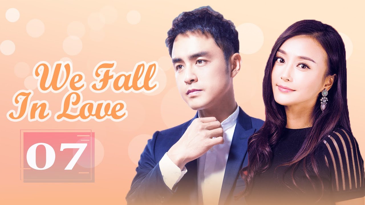 [Eng Dub] We Fall In Love EP07💗 After divorced, she fell in love with her friend's lover - YouTube