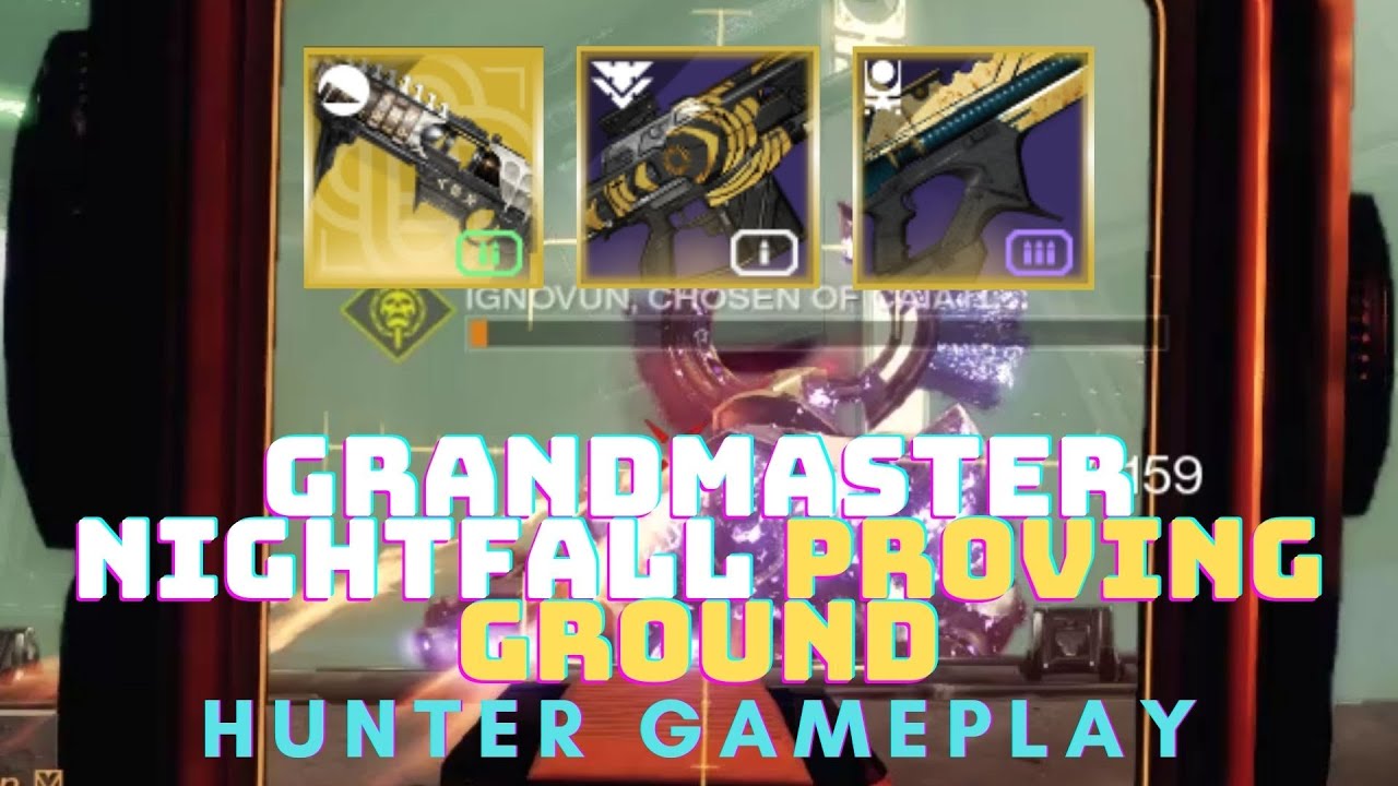 Grandmaster Nightfall Ordeal Proving Ground, Hunter Run w/ LFG Team ...