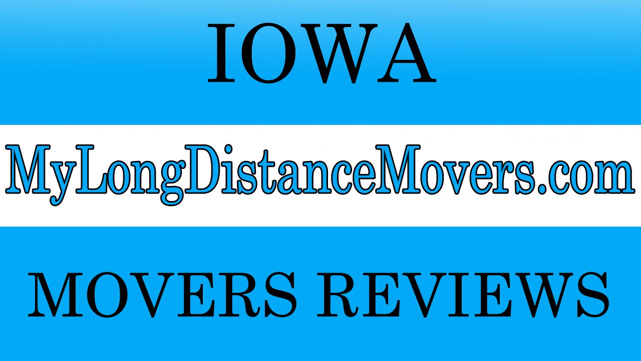 Iowa Long Distance Moving Companies - MyLongDistanceMovers.com - YouTube