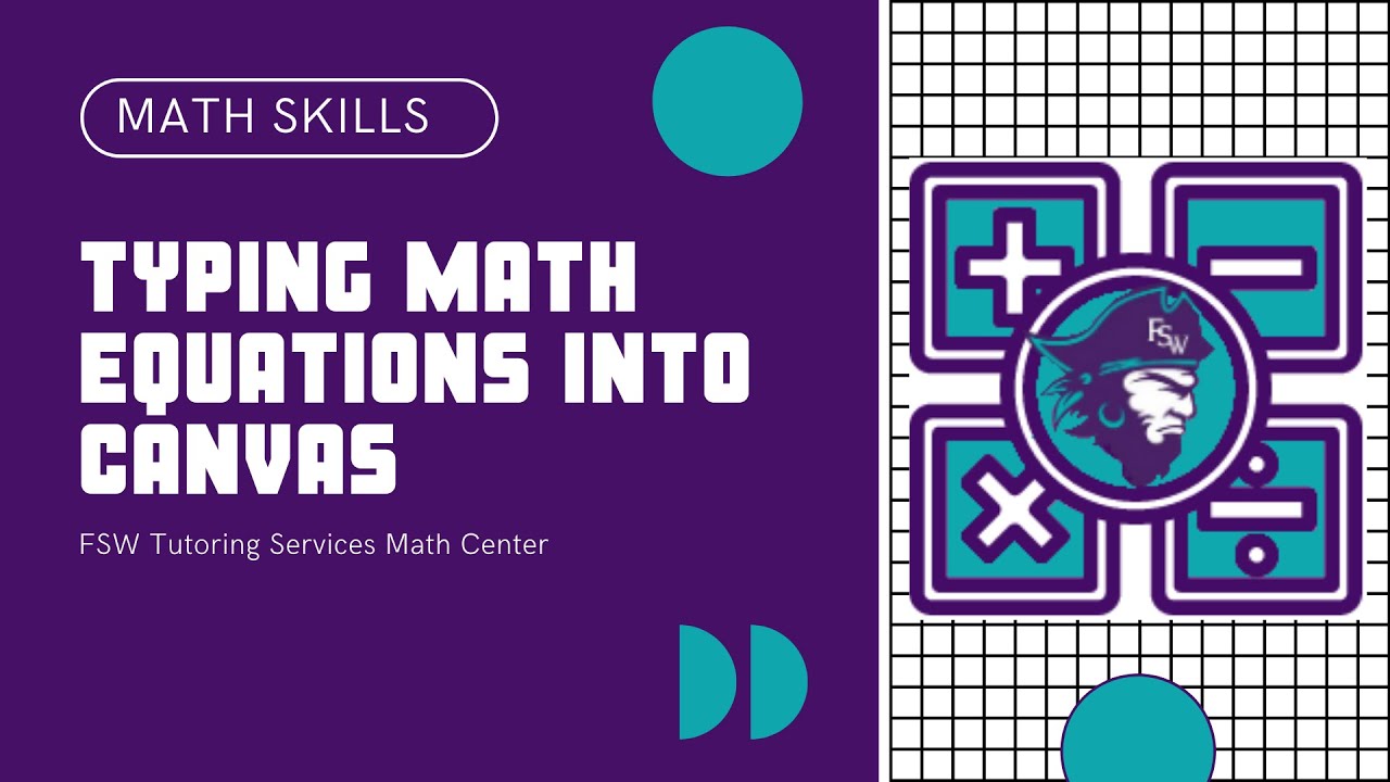 Math Skills: Typing Math Equations into Canvas - YouTube