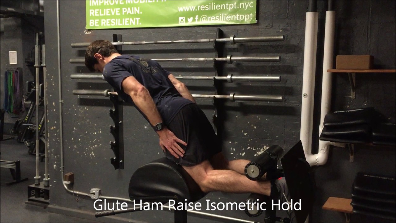 Resilient Performance PT - Glute Ham Raise Isometric Hold - YouTube
