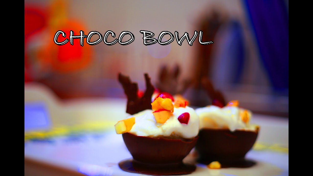 | CHOCO BOWL | CHOCOLATE | RECIPE | DESSERT | PARTY | HOBBY SPOT ...