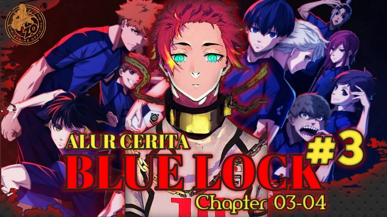 PELATIHAN DAN DIMULAINYA SELEKSI TAHAP PERTAMA || ALUR CERITA BLUE LOCK ...