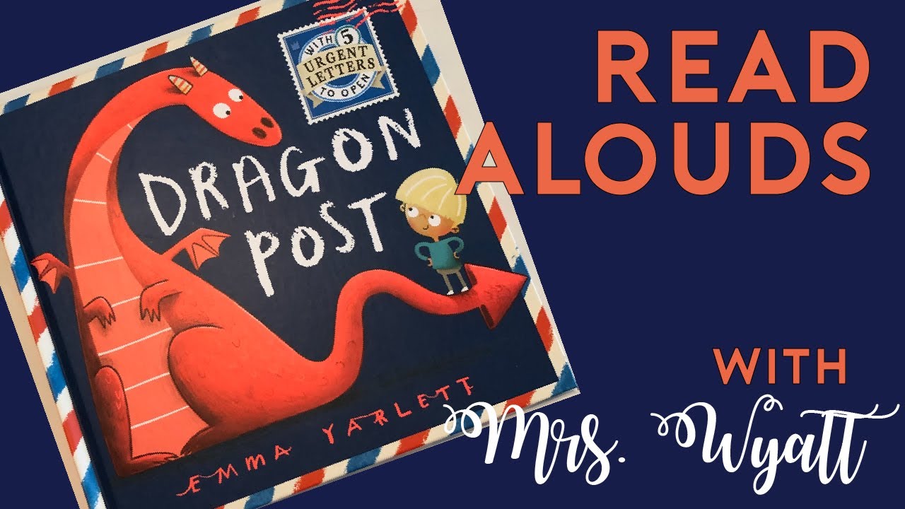 Dragon Post Read Aloud - YouTube