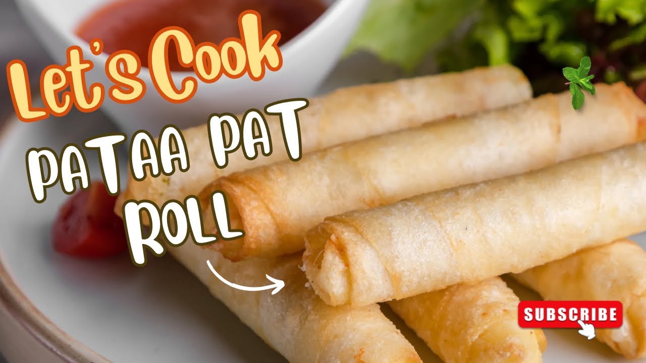 Let's cook PATAA PAT ROLL!👩‍🍳🌯 - YouTube