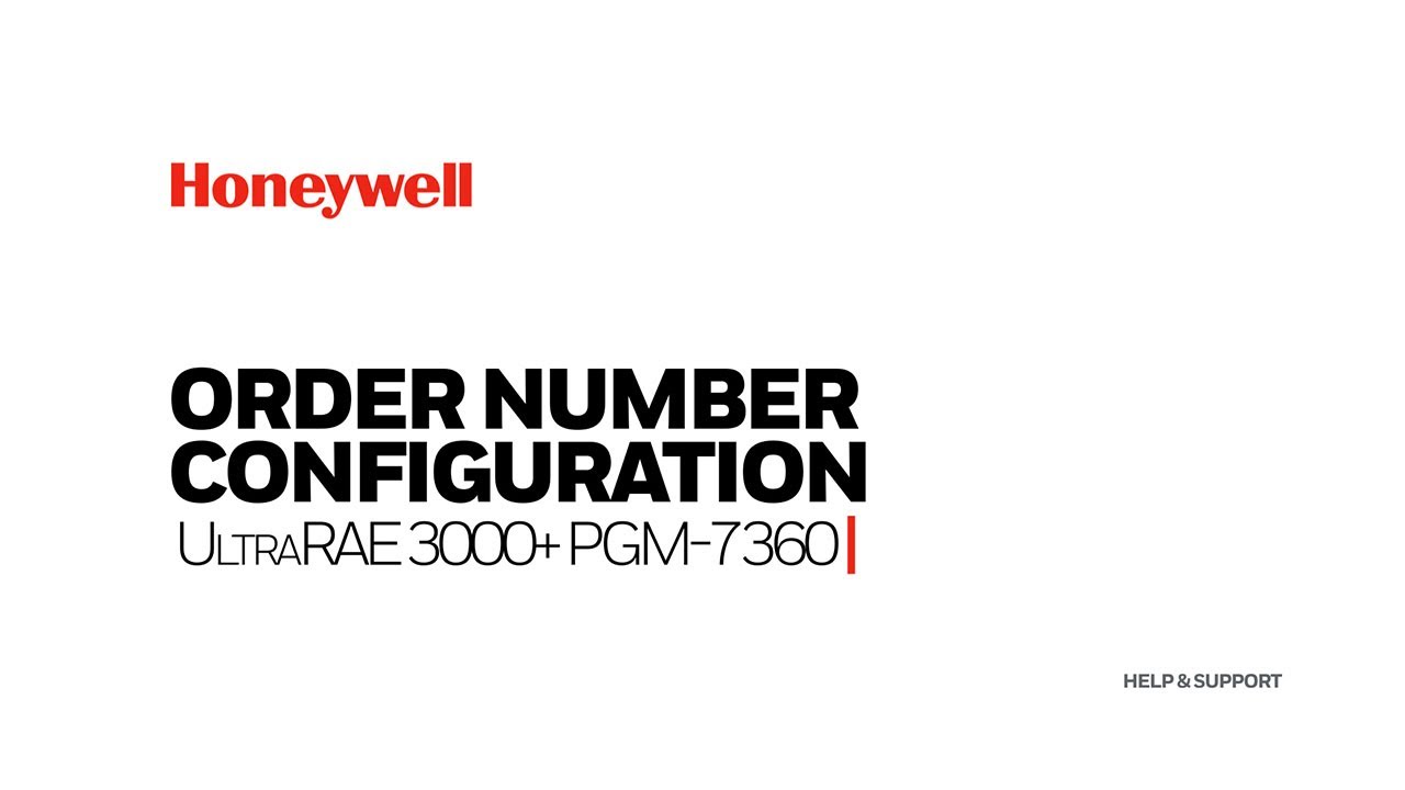 Order Number Configuration UltraRAE 3000+ PGM-7360 - YouTube