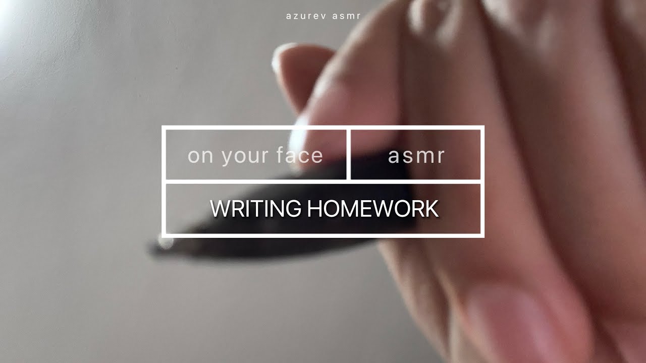 First ASMR Video! Writing Homework On Your Face ASMR | Crinkling ...