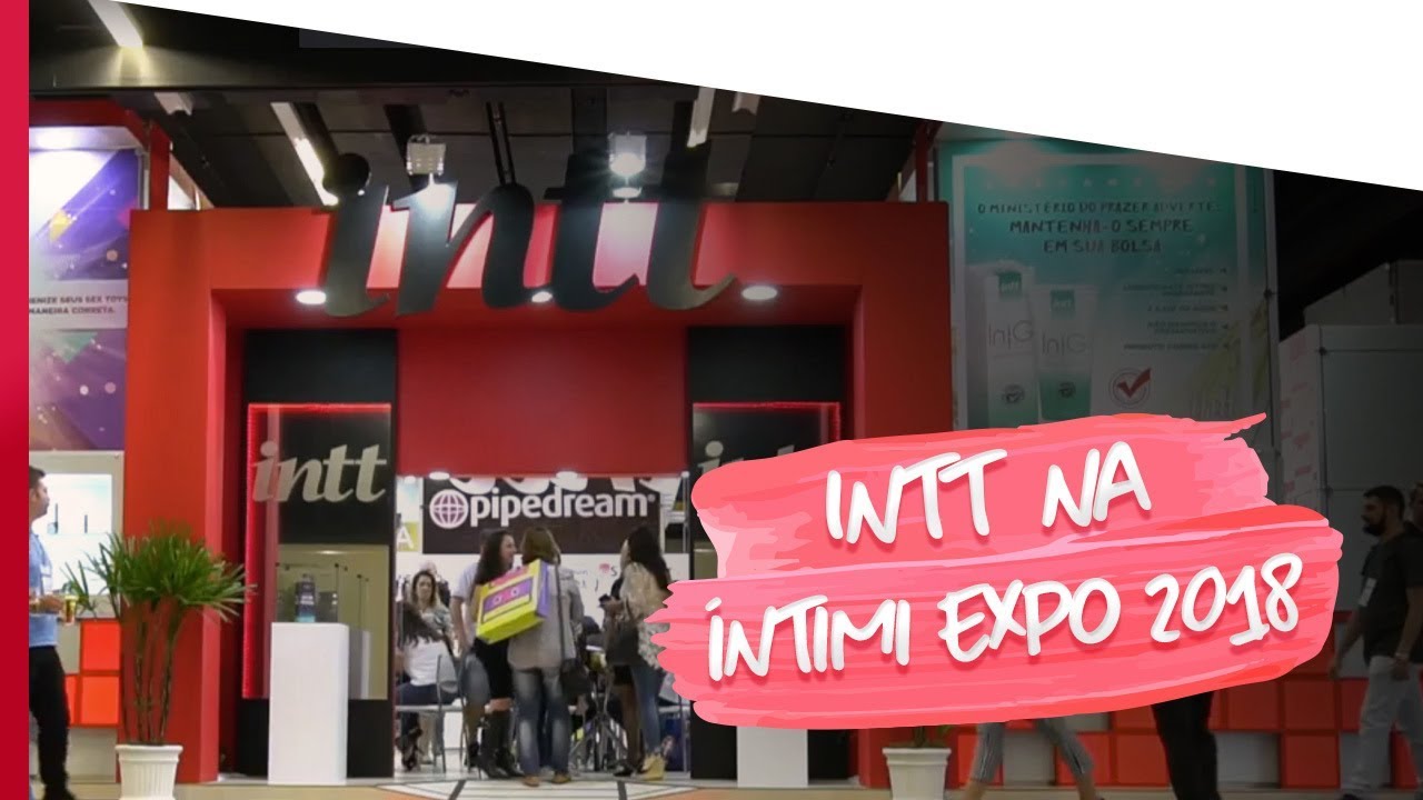 Intt Cosméticos com lançamentos na Intimi Expo 2018 - YouTube