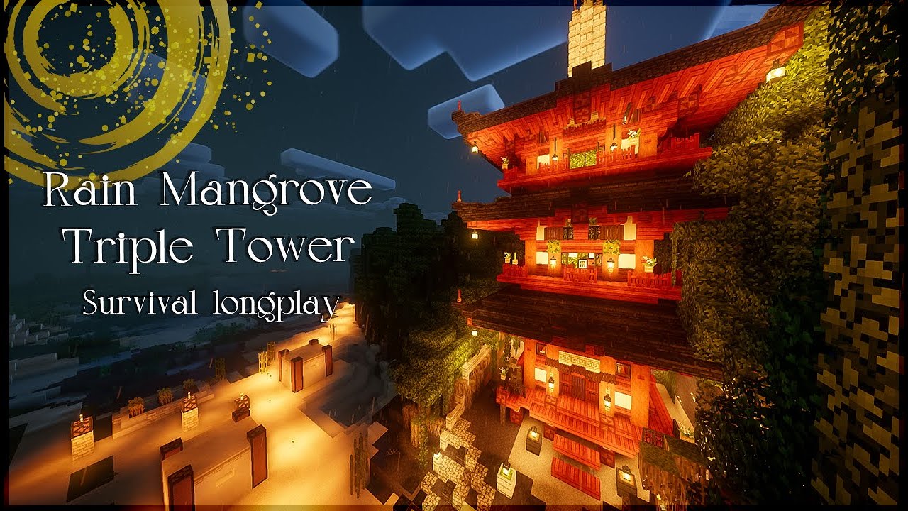 Minecraft rain survival longplay mangrove triple tower🐸【4K】No ...