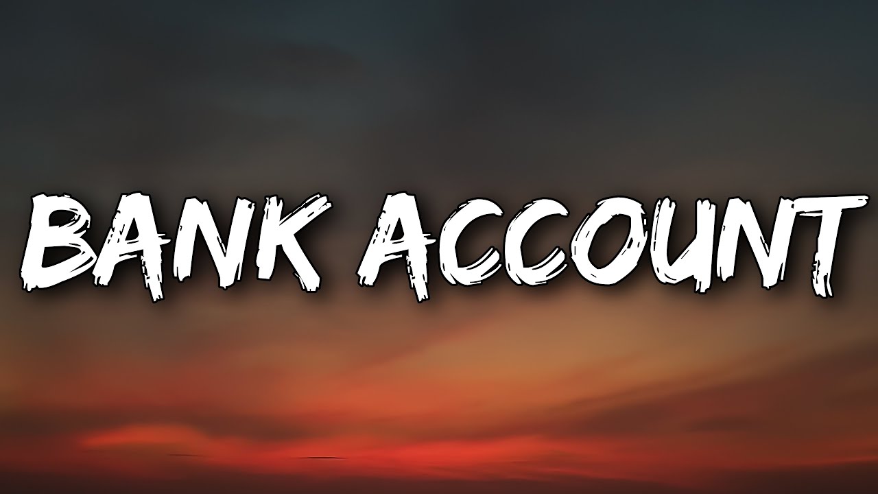 21 Savage - Bank Account (Lyrics) - YouTube