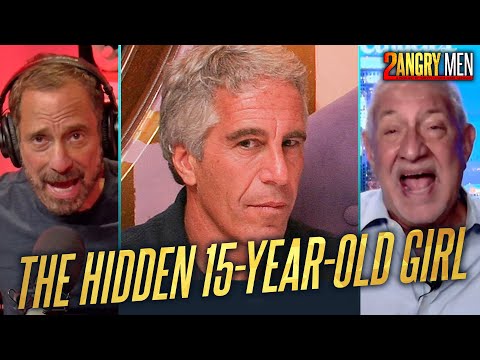 The 15 Year Old Girl That Disappeared from the Epstein Case | 2 Angry Men