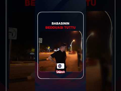 Babasının bedduası tuttu!