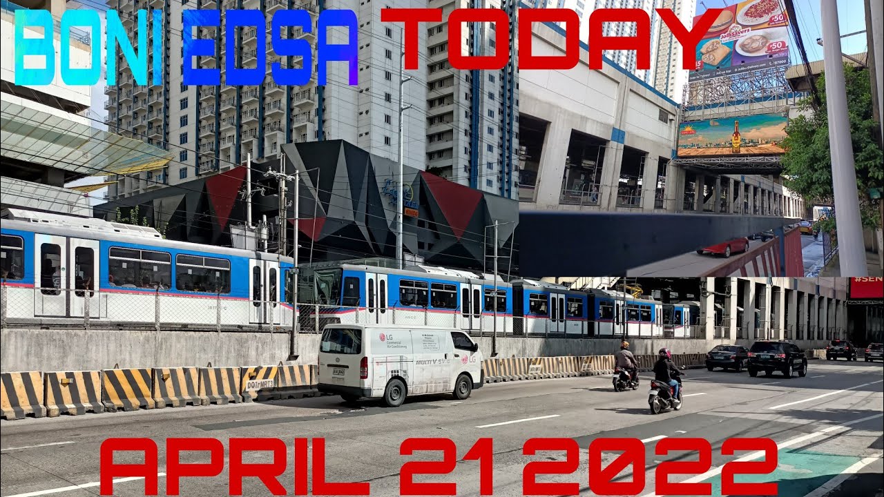 EDSA BONI TODAY APRIL 21 2022 - YouTube