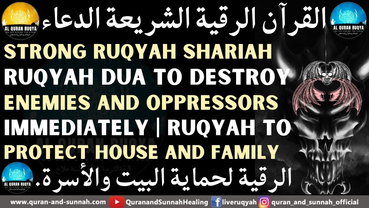 Strong Ruqyah To Destroy Enemies And Oppressors Immediately | Ruqyah To ...