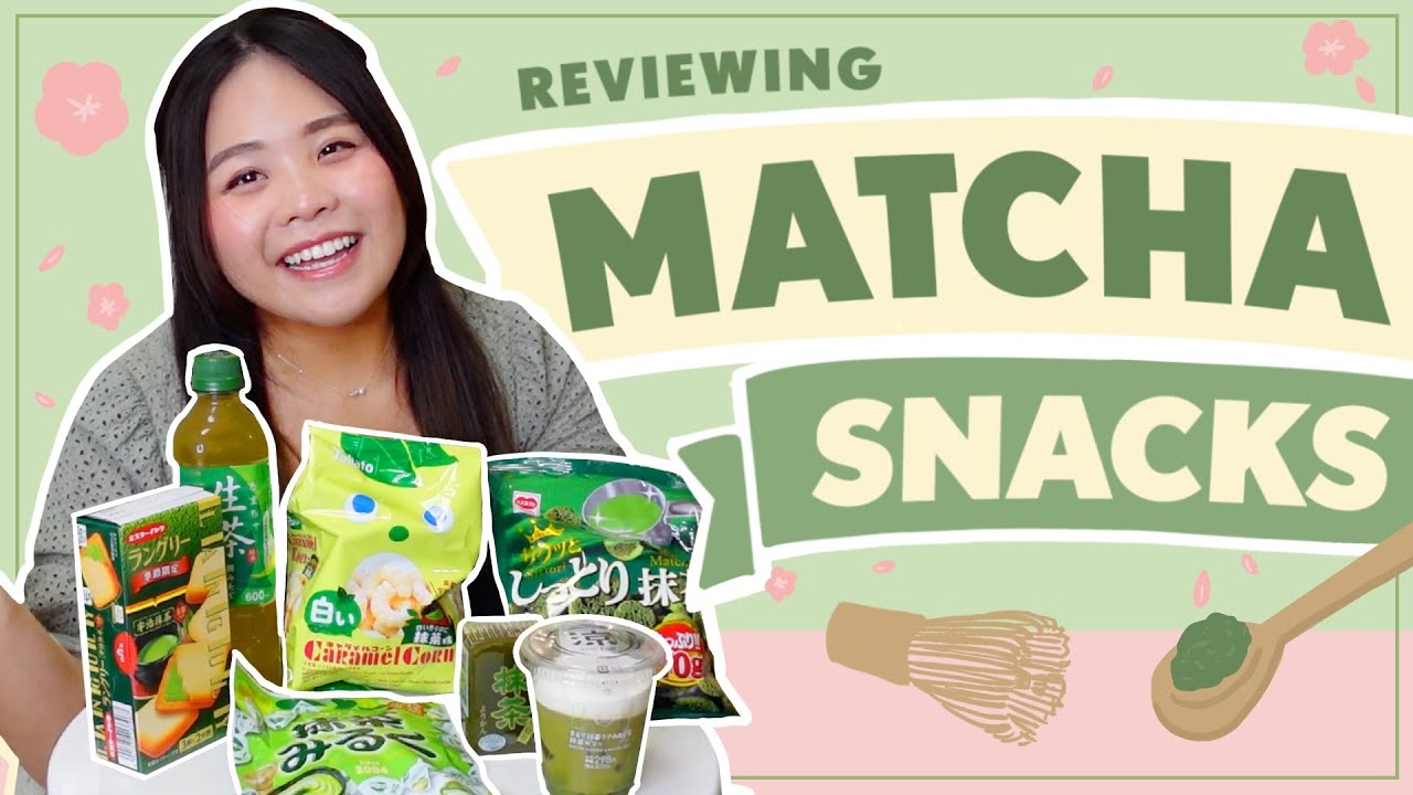 🍵 MATCHA SNACKS TASTE TEST ! | Japanese Snacks - YouTube