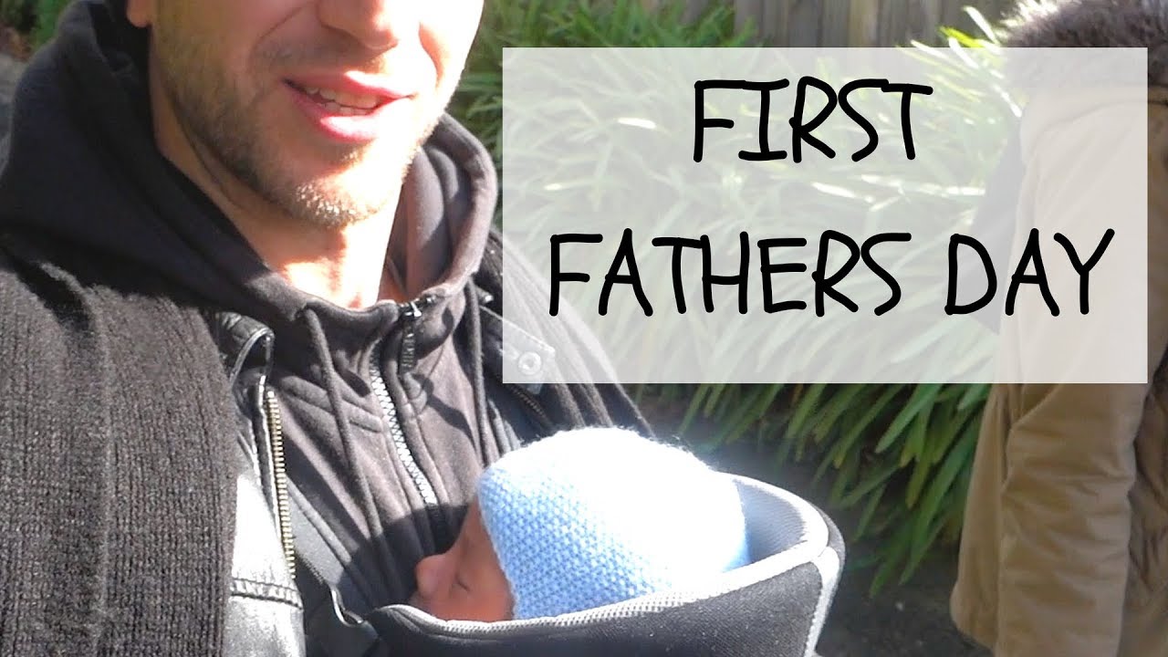 FIRST FATHER'S DAY! Welcome baby Joseph - YouTube