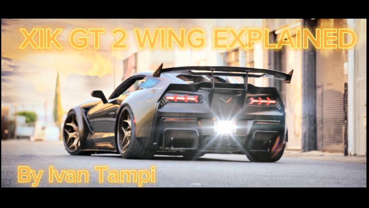 Ivan Tampi's GT 2C7 Corvette Wing Explained! - YouTube