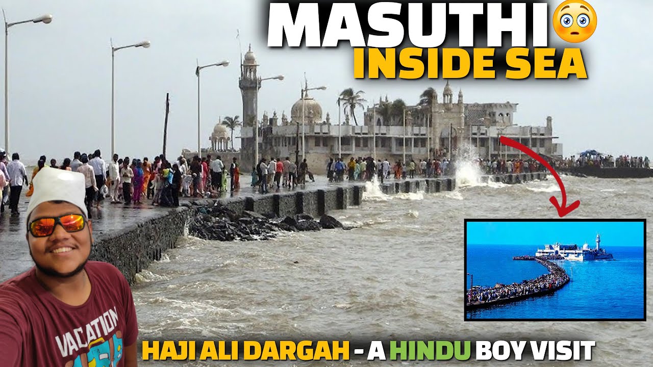 Haji ali dargah Mumbai - Dargah inside Sea 😳 | Transit bites - YouTube