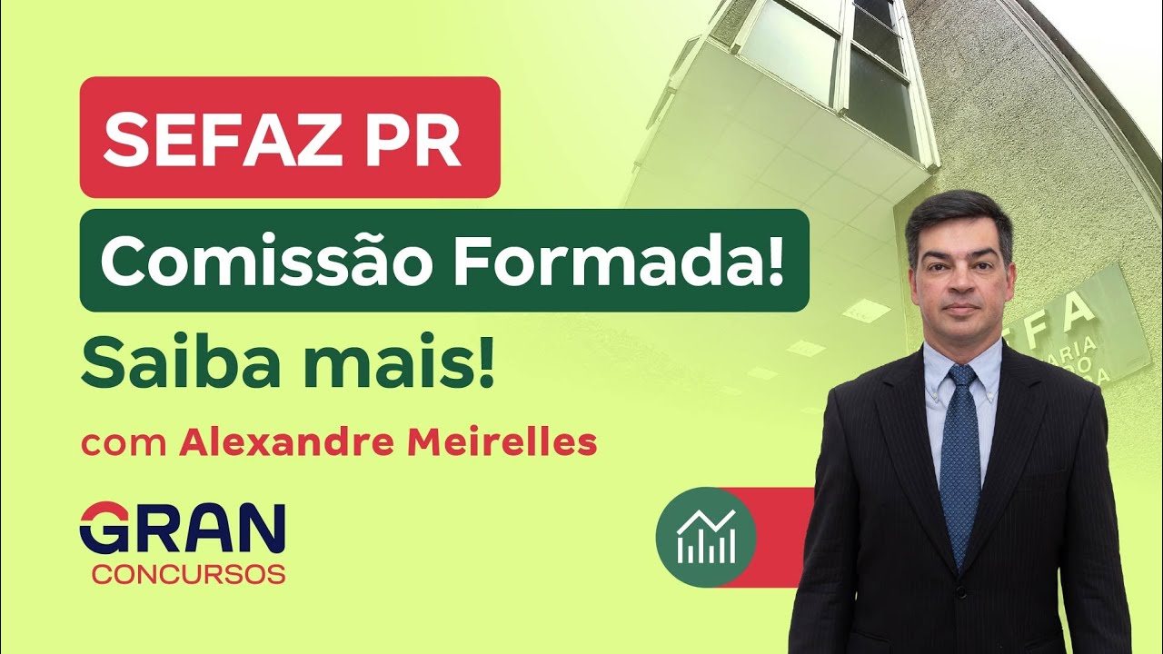 Concurso SEFAZ PR - Comissão Formada! Saiba mais! - YouTube