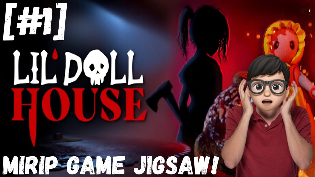 Ini Game Benar-Benar Keterlaluan - Lil Doll House Indonesia Ep.1 - YouTube