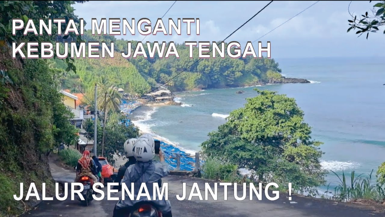 Traveling Asyik Pantai Menganti Kebumen// Full Rute Cilacap - Pantai ...