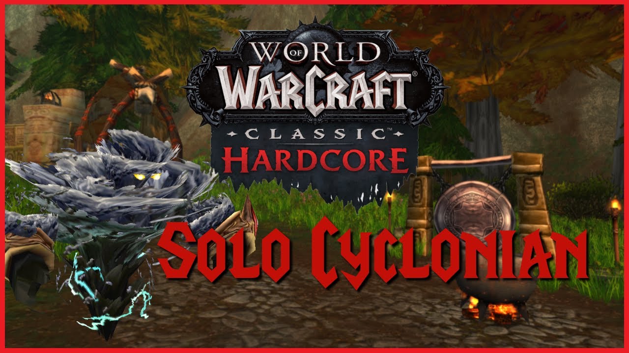 Hardcore Warrior Solo Cyclonian Easy on Horde - YouTube