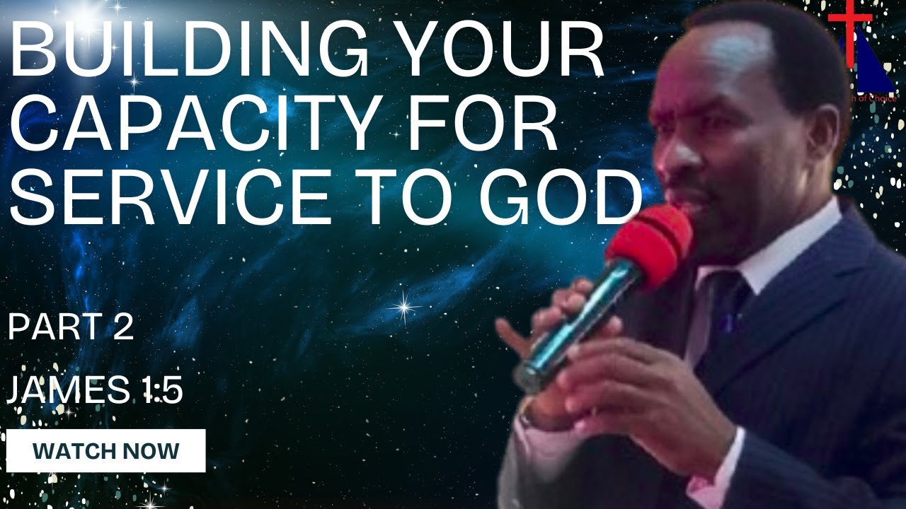 Building Your Capacity For Service To God Part 2 - YouTube