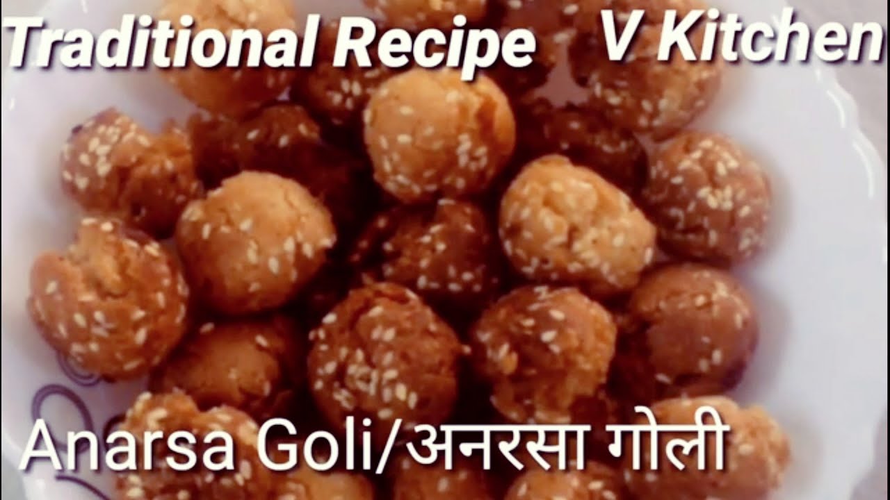 Anarsa Ki Goli/अनरसा रेसिपी/Anarsa Recipe/Indian sweet recipe ...